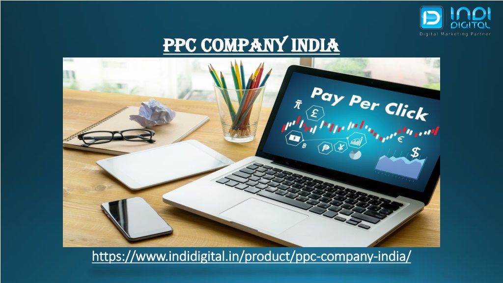 PPT - Which is the best PPC company India PowerPoint Presentation, free ...