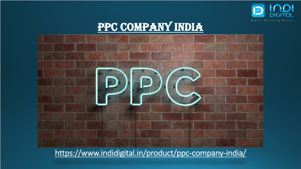PPT - Which is the best PPC company India PowerPoint Presentation, free ...