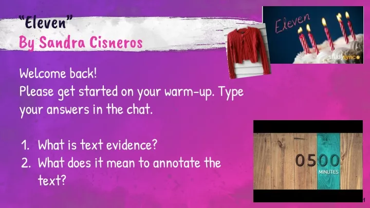PPT - Eleven by Sandra Cisneros StudySync 6th grade language arts ...