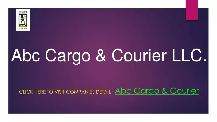 PPT - Abc Cargo & Courier LLC. PowerPoint Presentation, free download ...