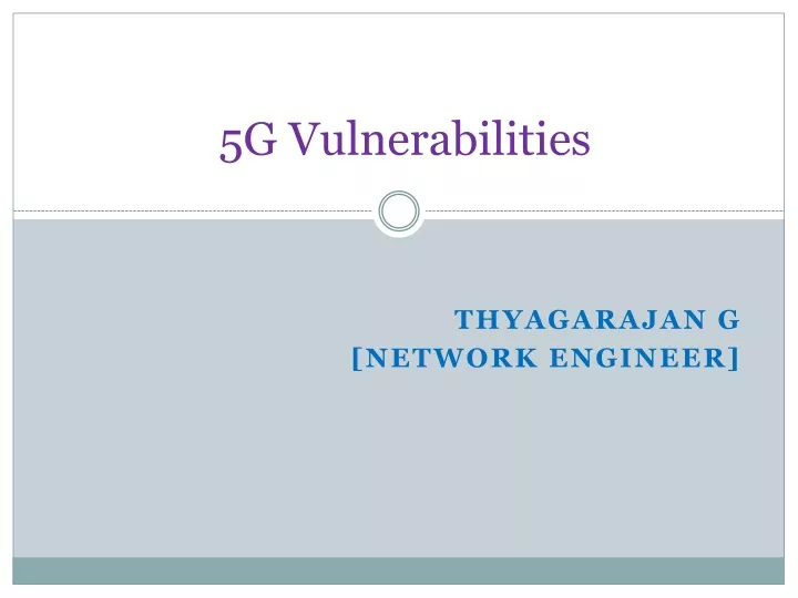 Ppt 5g Vulnerabilities Powerpoint Presentation Free Download Id 11300862