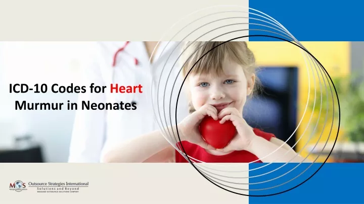 PPT - ICD-10 Codes for Heart Murmur in Neonates PowerPoint Presentation ...