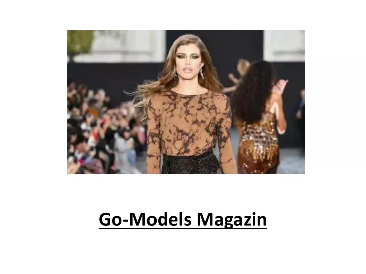 PPT - Trans Models – Diversität in der Modebranche - Go-Models Magazin ...