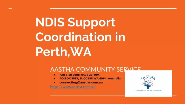 PPT - NDIS Support coordination WA | NDIS registered provider in Perth ...