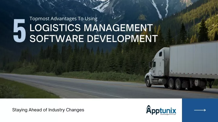 PPT - Benefits of Logistics Management Software Development PowerPoint Presentation - ID:11313855