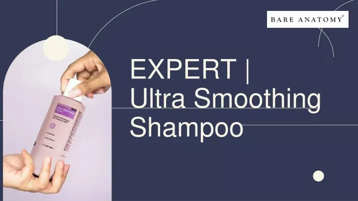 PPT - Smoothing shampoo PowerPoint Presentation, free download - ID ...