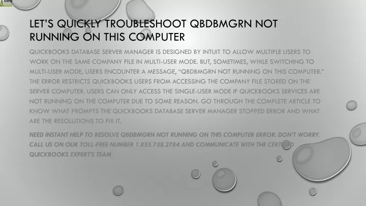 PPT - Proper way to fix QBDBMgrn not running on this computer issue PowerPoint Presentation - ID ...