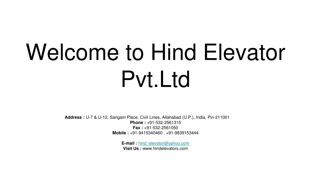 PPT - Best Elevator Company in Allahabad PowerPoint Presentation, free ...