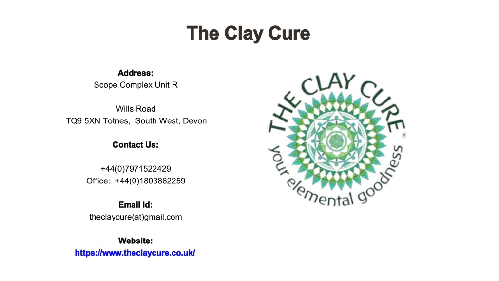 PPT - The Clay Cure PowerPoint Presentation, free download - ID:11324102