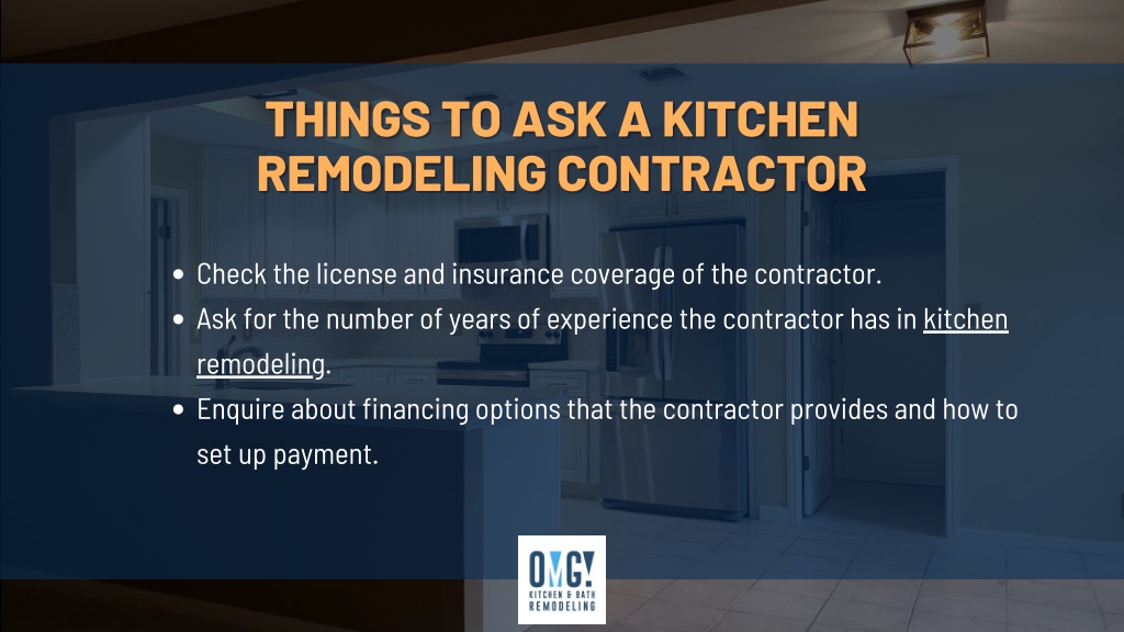 PPT - 7 Questions You Must Ask Your Contractor Before Kitchen ...