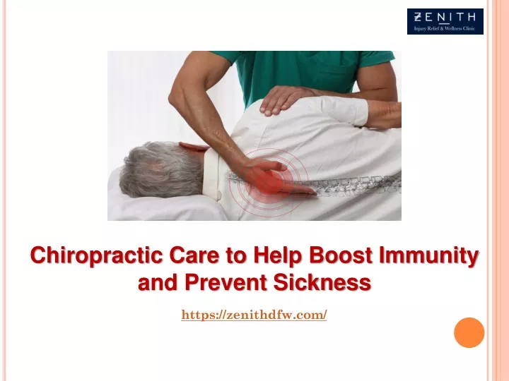 PPT - Chiropractic Care to Help Boost Immunity and Prevent Sickness ...