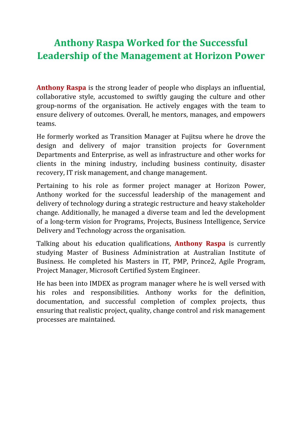 PPT - Anthony Raspa Worked for the Successful Leadership of the ...