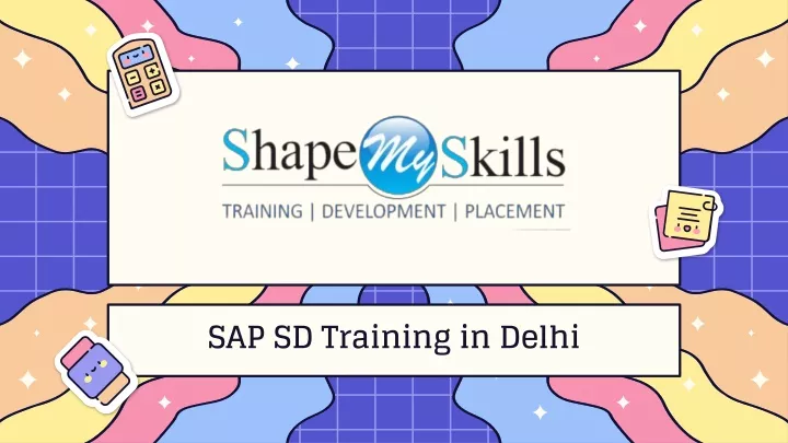 PPT - SAP SD Training In Delhi PowerPoint Presentation, free download ...