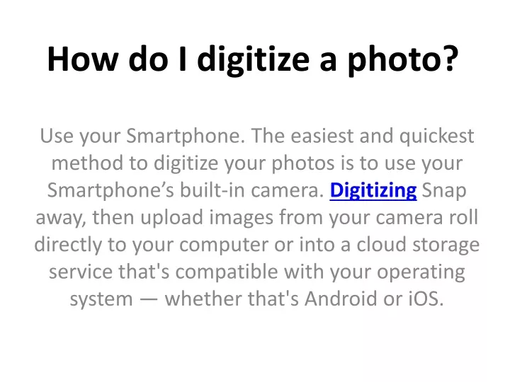 PPT - How do I digitize a photo? PowerPoint Presentation, free download ...