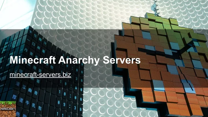 PPT - Minecraft Anarchy Servers PowerPoint Presentation, free download - ID:11329979