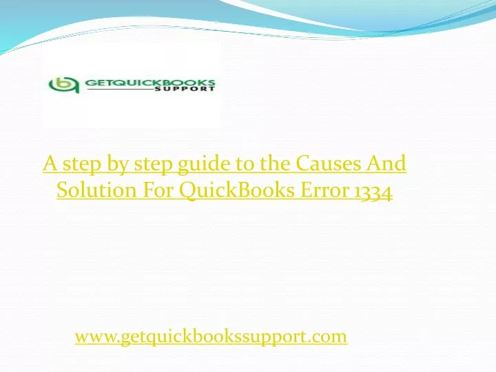 PPT - QuickBooks Error 1334 Causes And Solution PowerPoint Presentation ... PPT - QuickBooks Error 1334 Causes And Solution PowerPoint Presentation ...