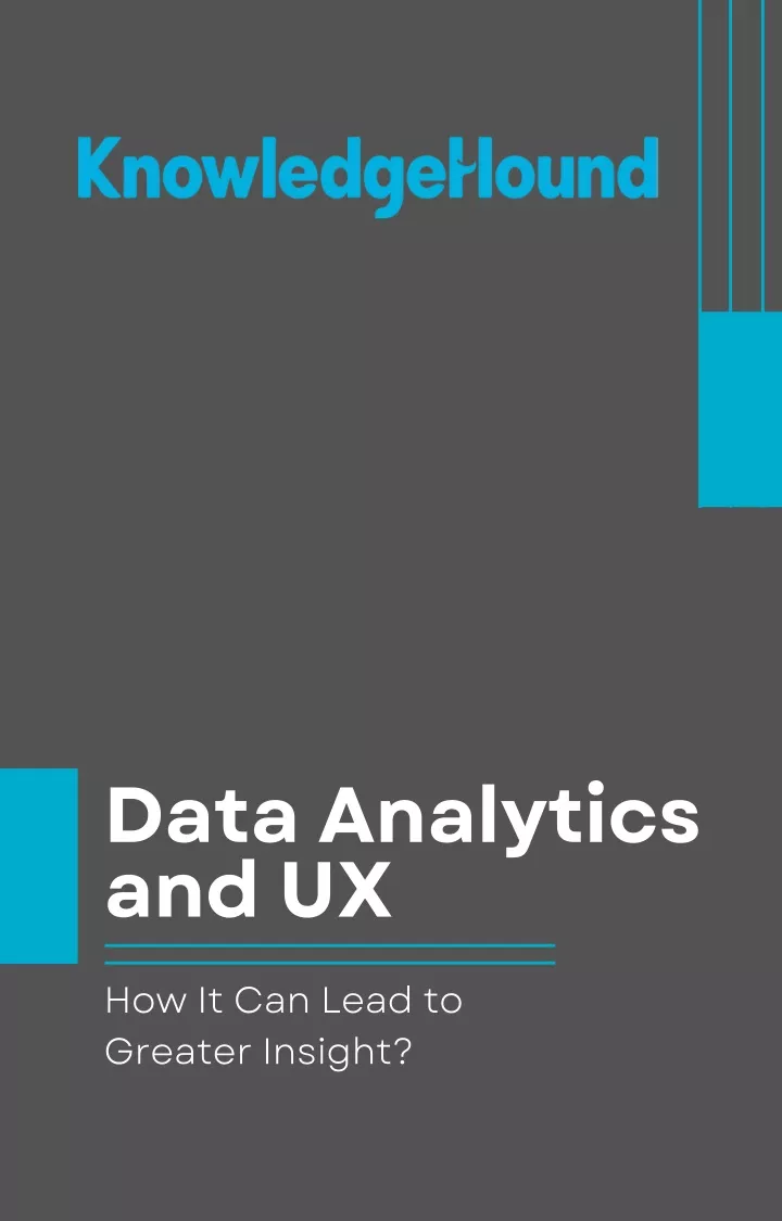 PPT - How Can Data Analytics and UX Lead to Greater PowerPoint ...