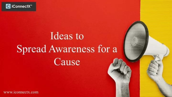 PPT - Best ideas to spread awareness for your cause PowerPoint ...
