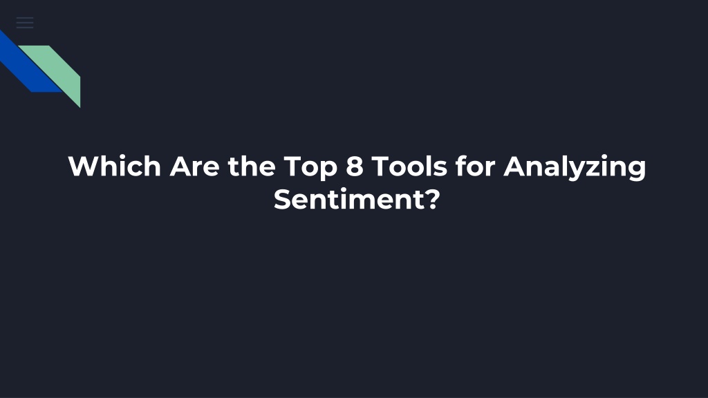 Ppt Top 8 Sentiment Analysis Tools Powerpoint Presentation Free