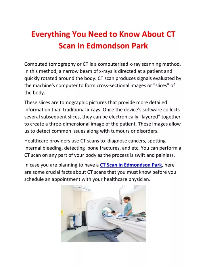 PPT - Everything You Need to Know About CT Scan in Edmondson Park ...