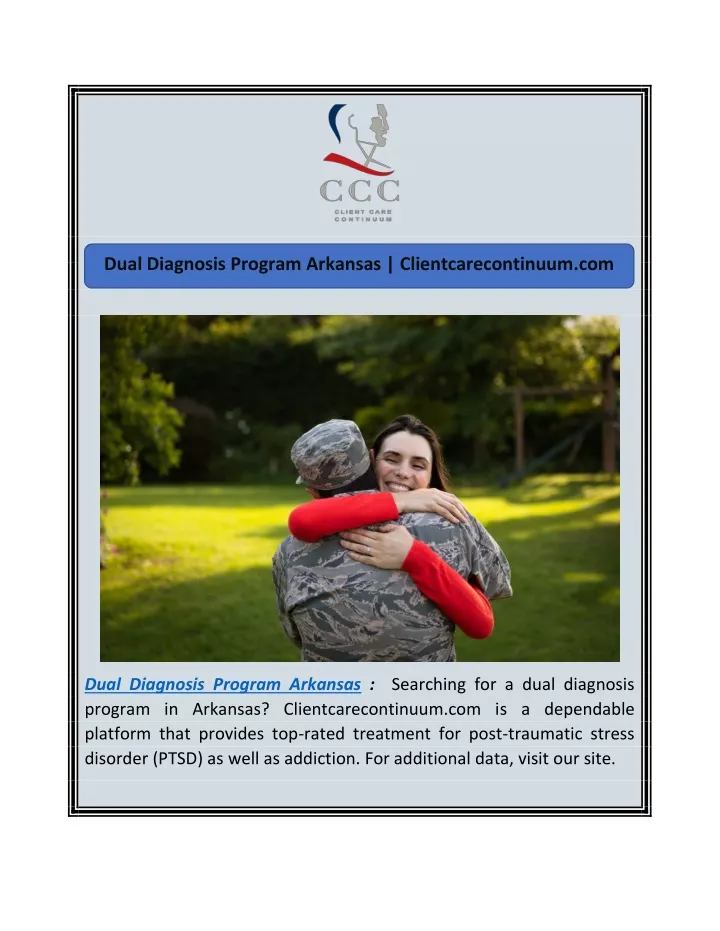 PPT - Dual Diagnosis Program Arkansas | Clientcarecontinuum.com ...