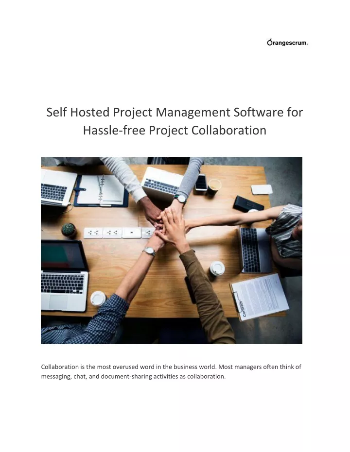 PPT - Self Hosted Project Management Software for Hassle PowerPoint Presentation - ID:11341550