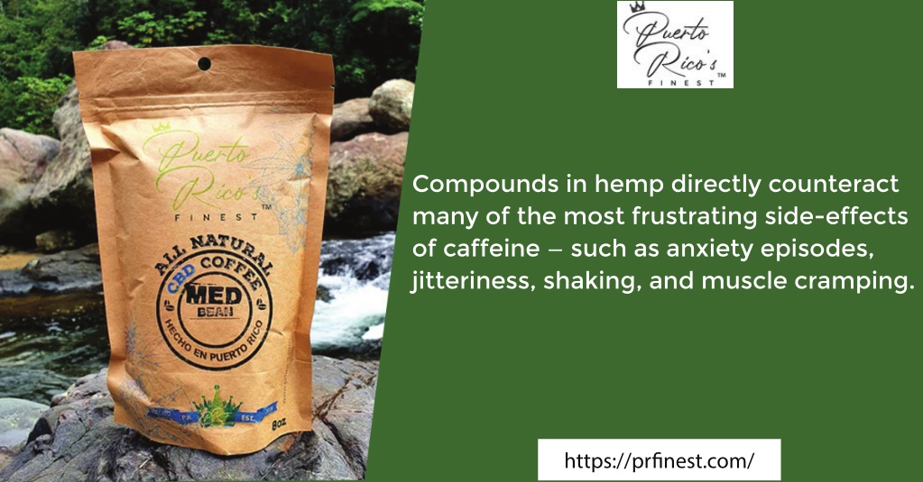 PPT - Buy The Best CBD Infused Hemp Coffee At Puerto Rico’s Finest ...