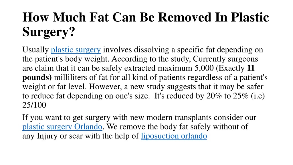 PPT - How Much Fat Can Be Removed in Plastic Surgery PowerPoint ...