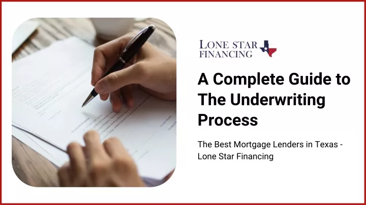 PPT - A Complete Guide to The Underwriting Process PowerPoint ...