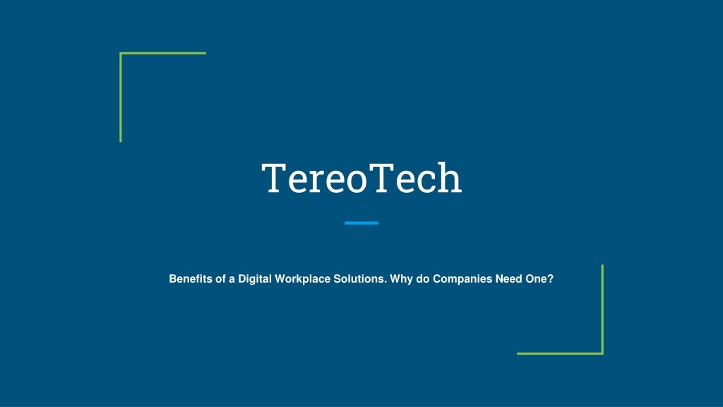 PPT - Benefits of a Digital Workplace Solutions. Why do Companies Need ...