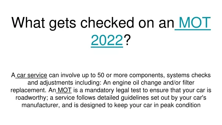 PPT - What gets checked on an MOT 2022_ PowerPoint Presentation, free ...