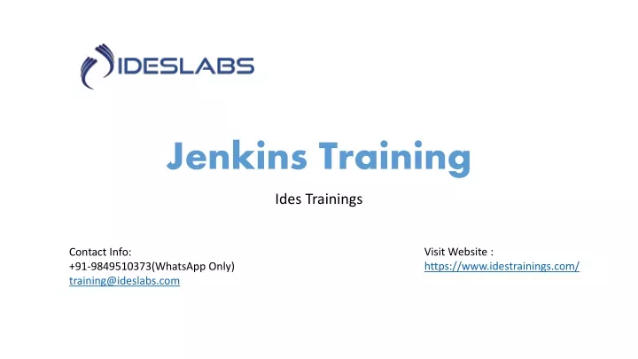 PPT - Jenkins Trainings PowerPoint Presentation, free download - ID:11356573