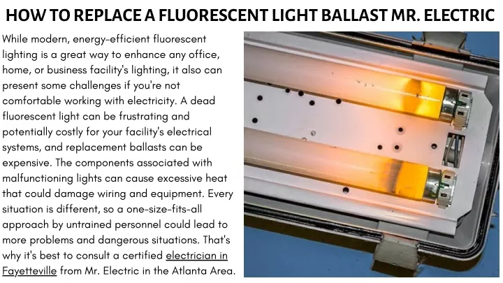 PPT - HOW TO REPLACE A FLUORESCENT LIGHT BALLAST MR. ELECTRIC ...
