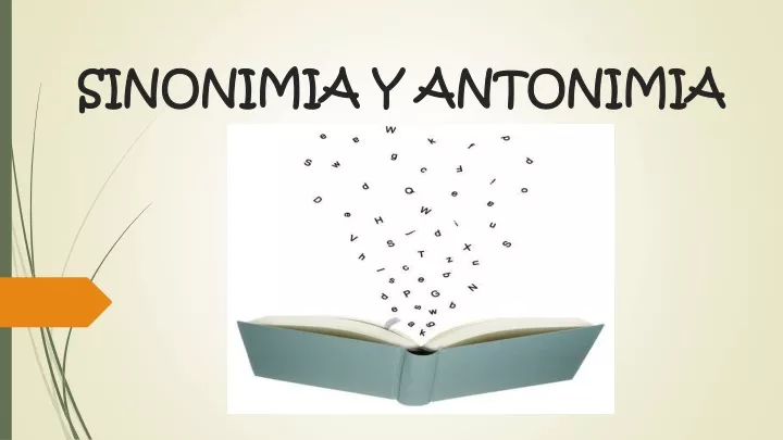 PPT - SEGUNDO SECUNDARIA -SINONIMIA Y ANTONIMIA -29 MARZO PowerPoint ...