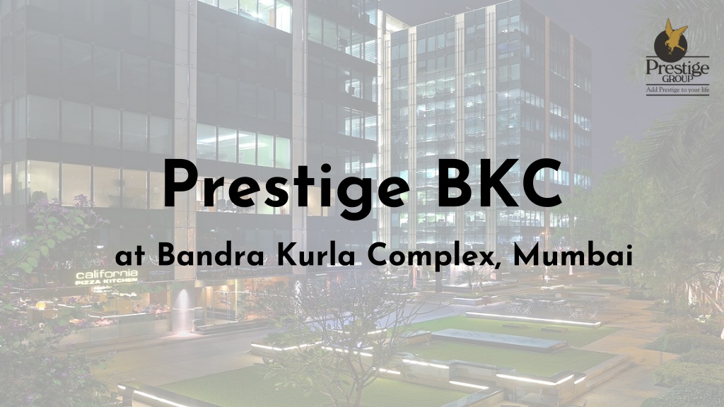 PPT - Prestige BKC Mumbai - Reflection Of Inspiration PowerPoint ...