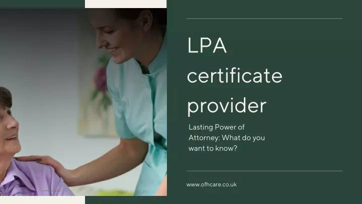 PPT - LPA Certificate Provider PowerPoint Presentation, free download ...