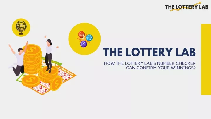 PPT - HOW THE LOTTERY LAB’S NUMBER CHECKER CAN CONFIRM YOUR WINNINGS ...
