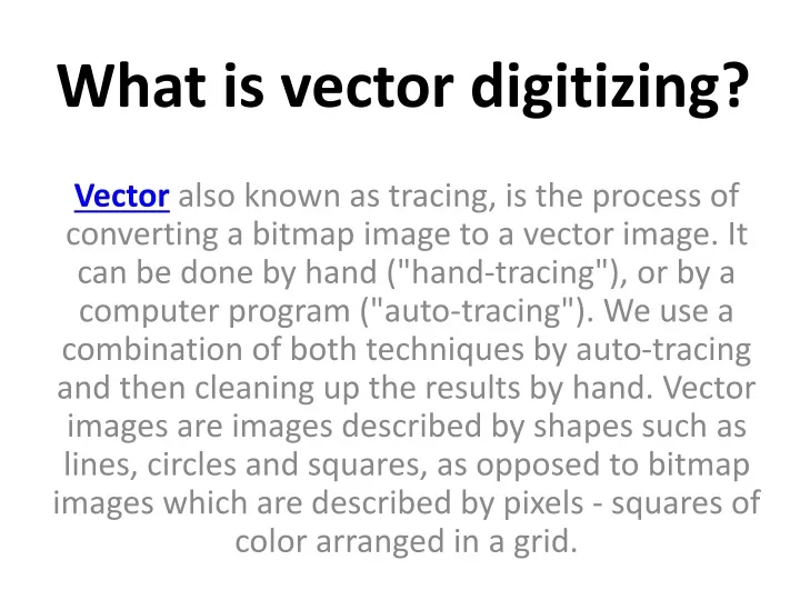 PPT - What is vector digitizing? PowerPoint Presentation, free download ...