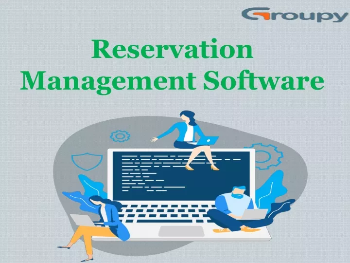 PPT - Reservation Management Software PowerPoint Presentation, free ...
