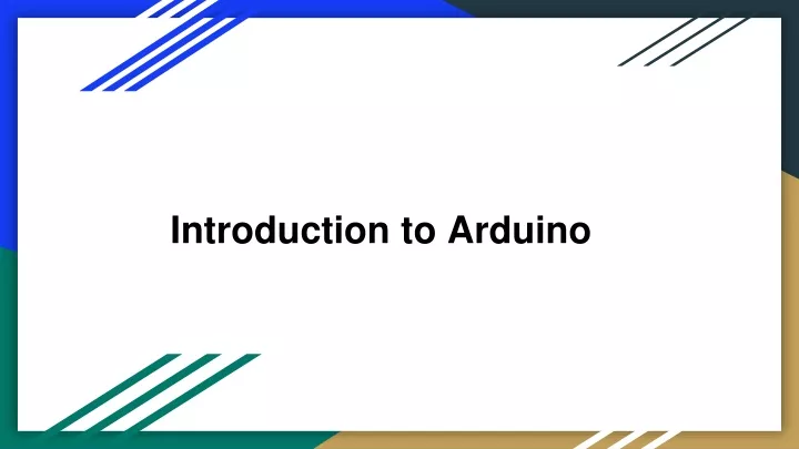 PPT - Introduction to Arduino PowerPoint Presentation, free download ...