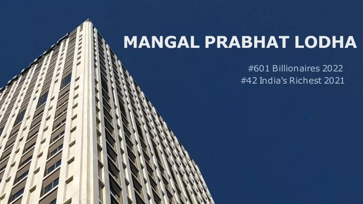PPT - Mangal Prabhat Lodha PowerPoint Presentation, free download - ID ...
