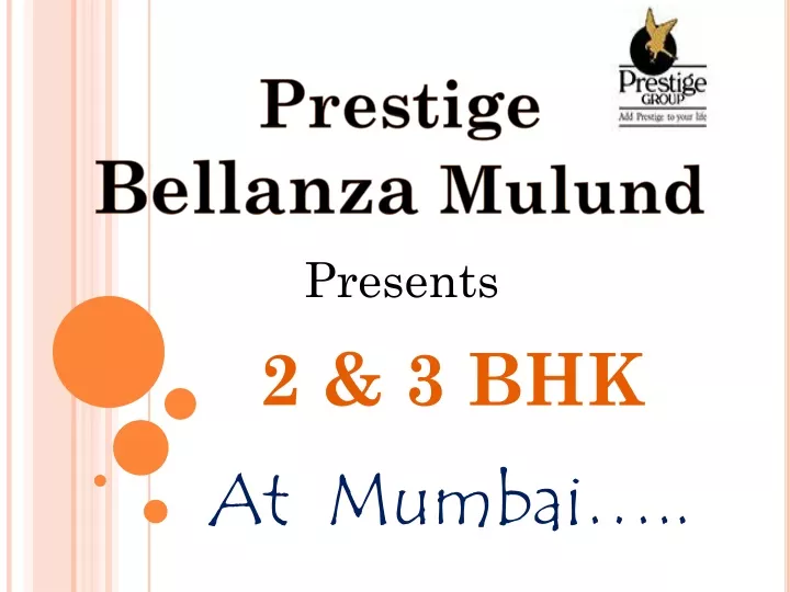 PPT - Prestige Bellanza Mulund | Launching Soon Residential Apartments ...