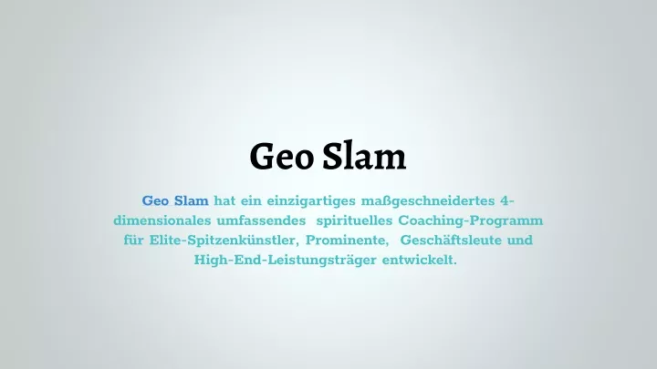 PPT - Geo Slam teilt 5 einfache Tipps, um spirituelles Wohlbefinden zu ...