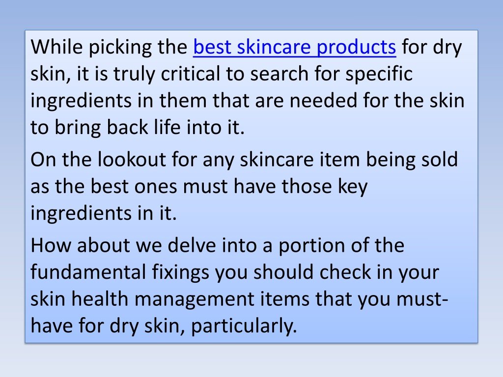 PPT - What Are the Ingredients That Make The “Best Skincare Products ...