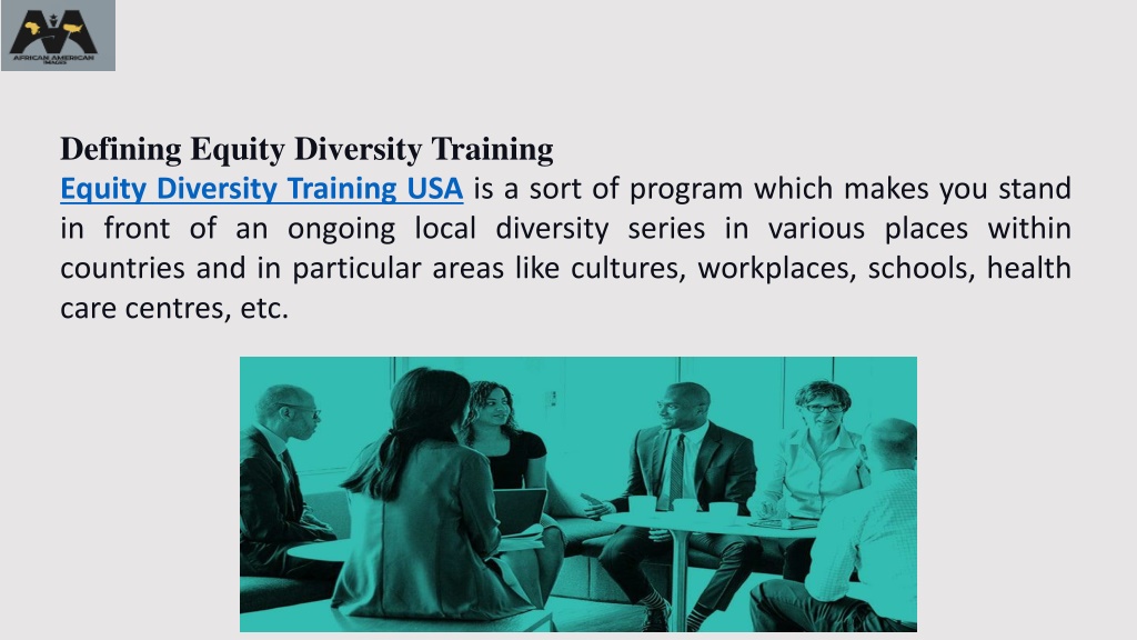 PPT - Best And Helpful Course of Equity Diversity Training USA ...