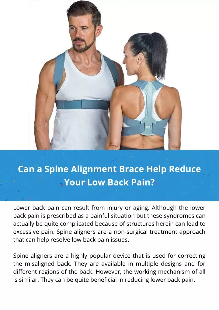 PPT - Can a Spine Alignment Brace Help Reduce Your Low Back Pain ...