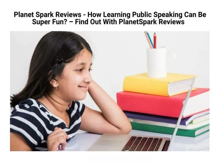 PPT - Planet Spark Reviews - How Learning Public Speaking Can Be Super ...