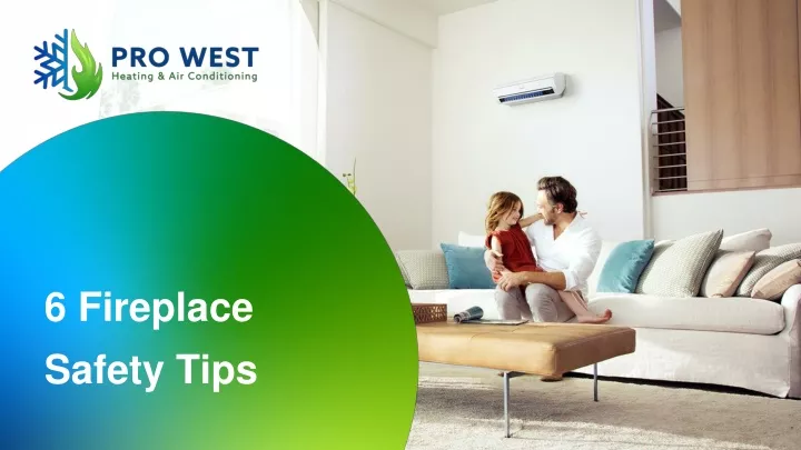 PPT - Slide - 6 Fireplace Safety Tips PowerPoint Presentation, free ...
