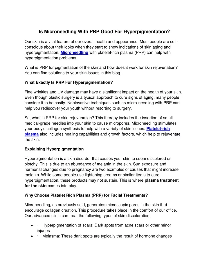 PPT - Is Micro-Needling With PRP Good For Hyperpigmentation? PowerPoint ...