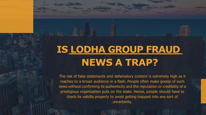 PPT - Is Lodha Group Frauds News a trap PowerPoint Presentation, free ...